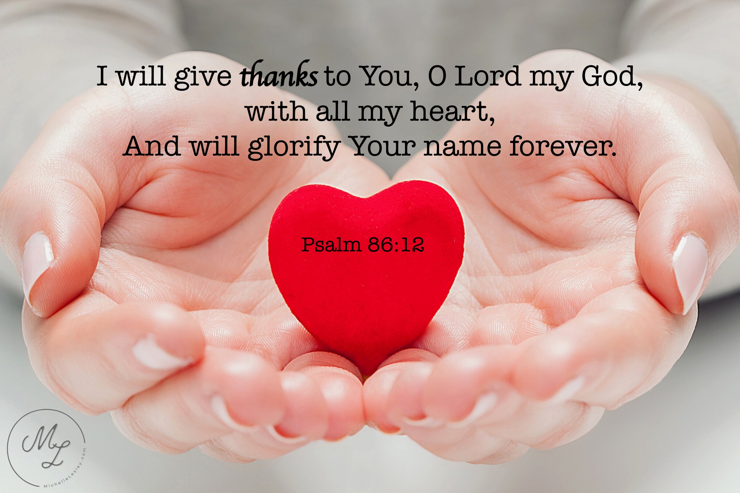 Top Ten Bible Verses on Giving Thanks – Michelle Lesley