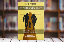 A Review of Justin Peters’ “Do Not Hinder Them” – Michelle Lesley