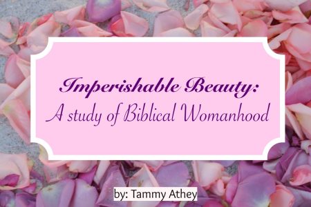 Imperishable Beauty: Lesson 1- Introduction – Michelle Lesley