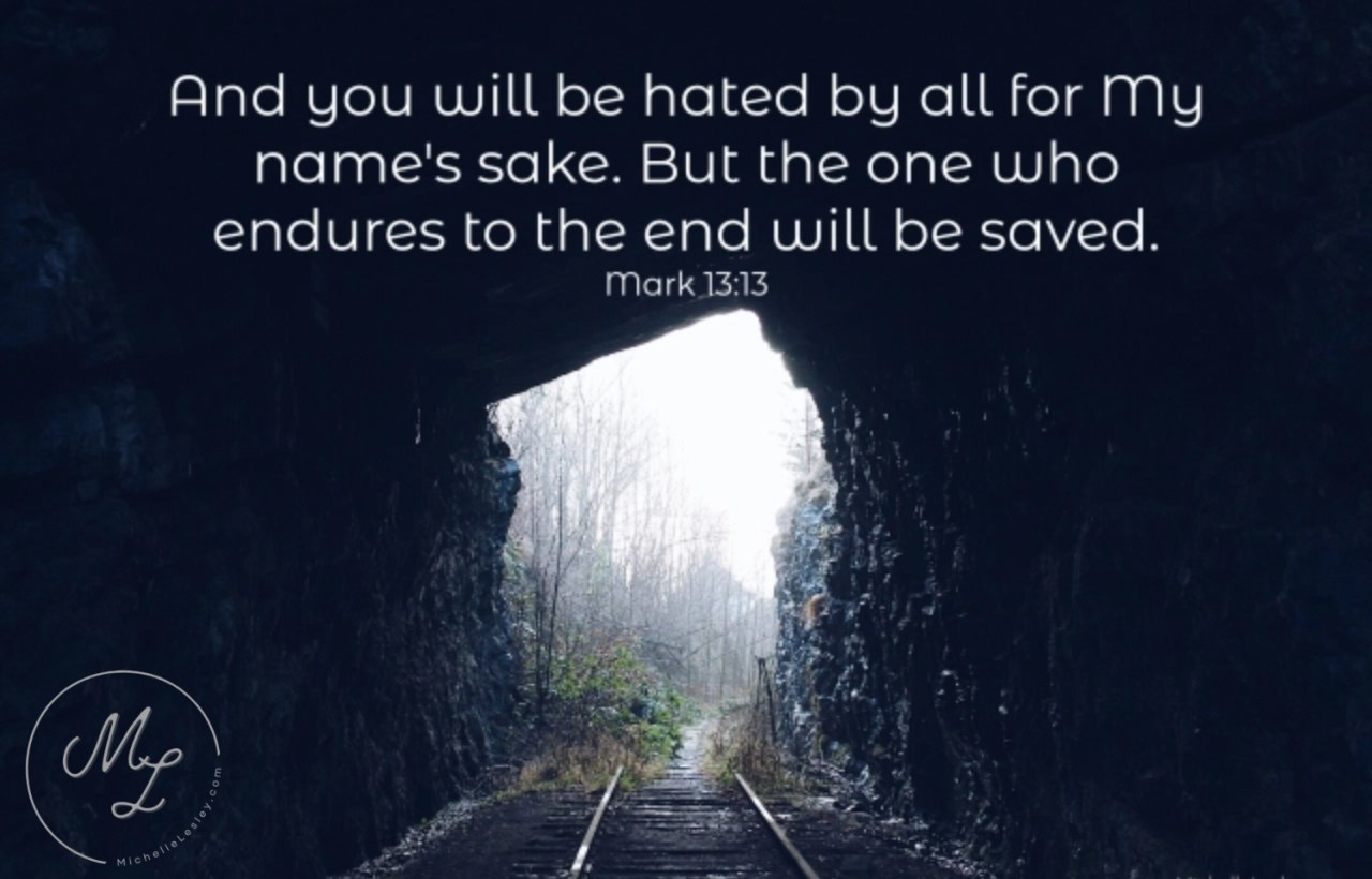 7 Ways to Endure to the End – Michelle Lesley