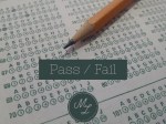 Throwback Thursday ~ Pass/Fail – Michelle Lesley