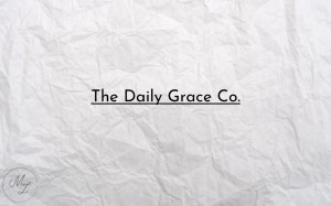 The Daily Grace Co. – Michelle Lesley